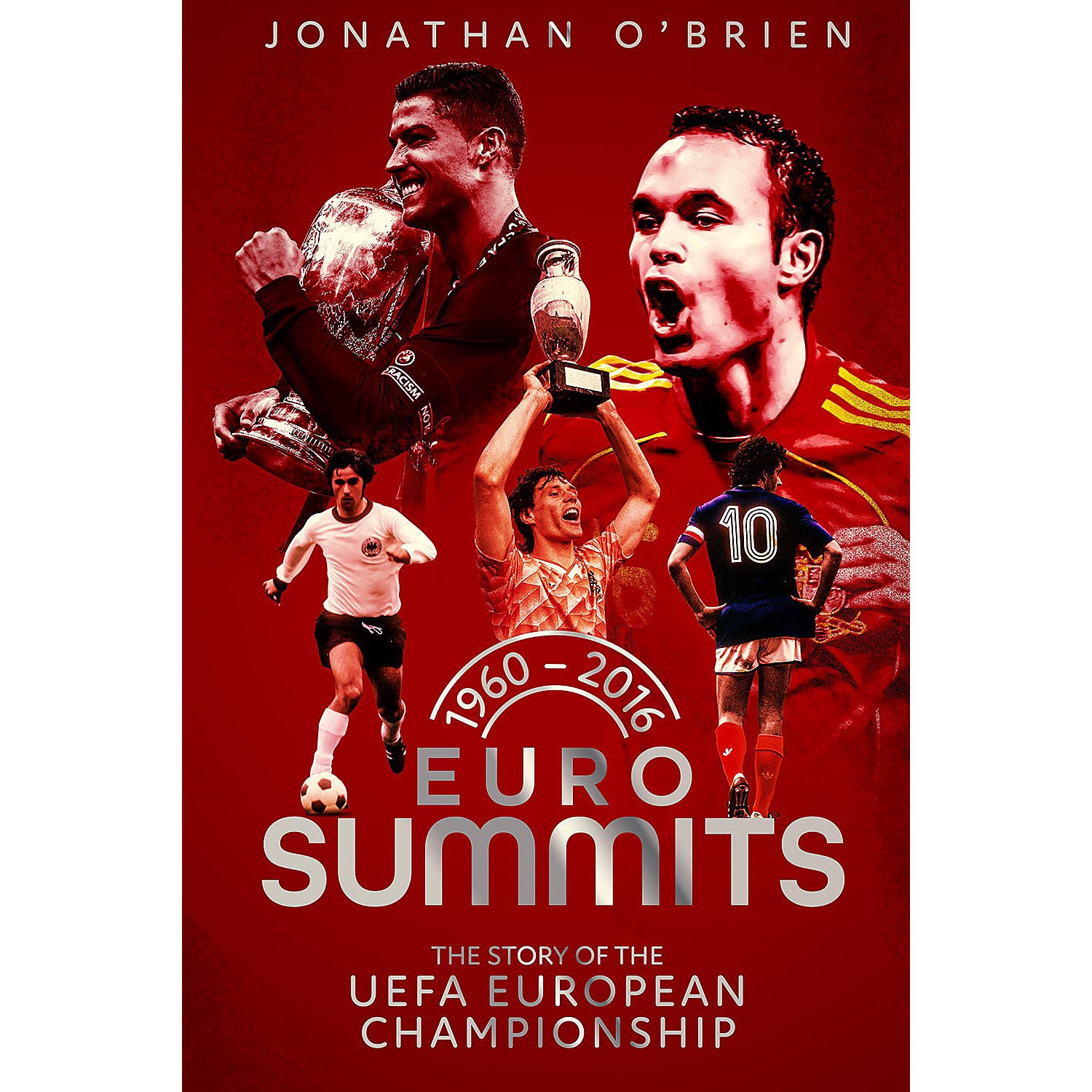 Euro Summits 1960-2016 – The Story of the UEFA European Championship ...