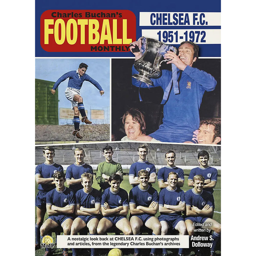 Charles Buchan's Football Monthly – Chelsea F.C. 1951-1972 | Soccer ...