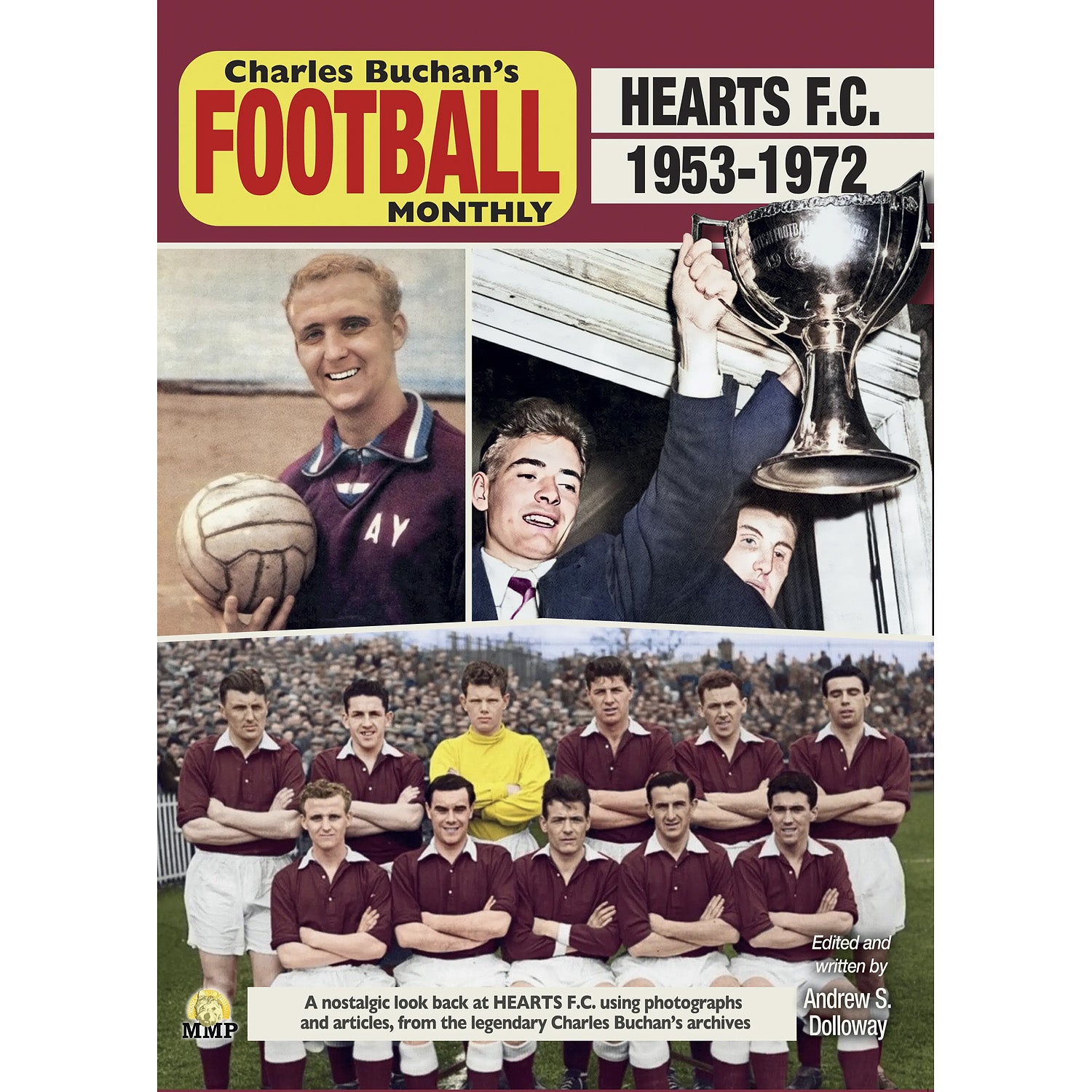 Charles Buchan's Football Monthly – Heart of Midlothian 1953-1972 ...