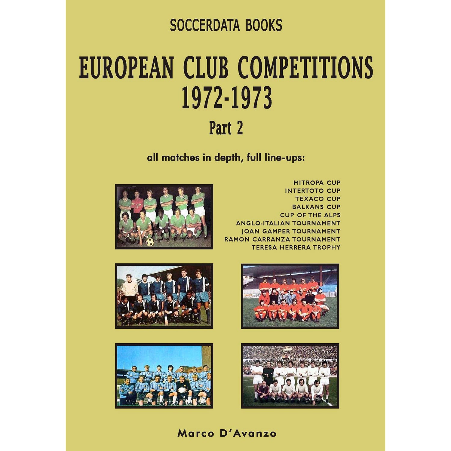 European Club Competitions 1972-1973 – Part 2 | Soccer Books Limited