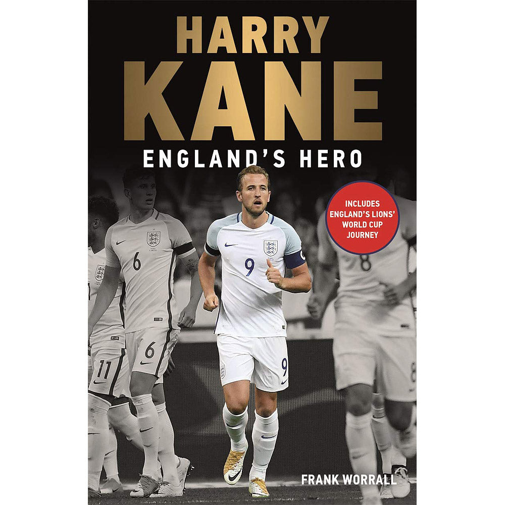 Harry Kane – England's Hero | Soccer Books Limited