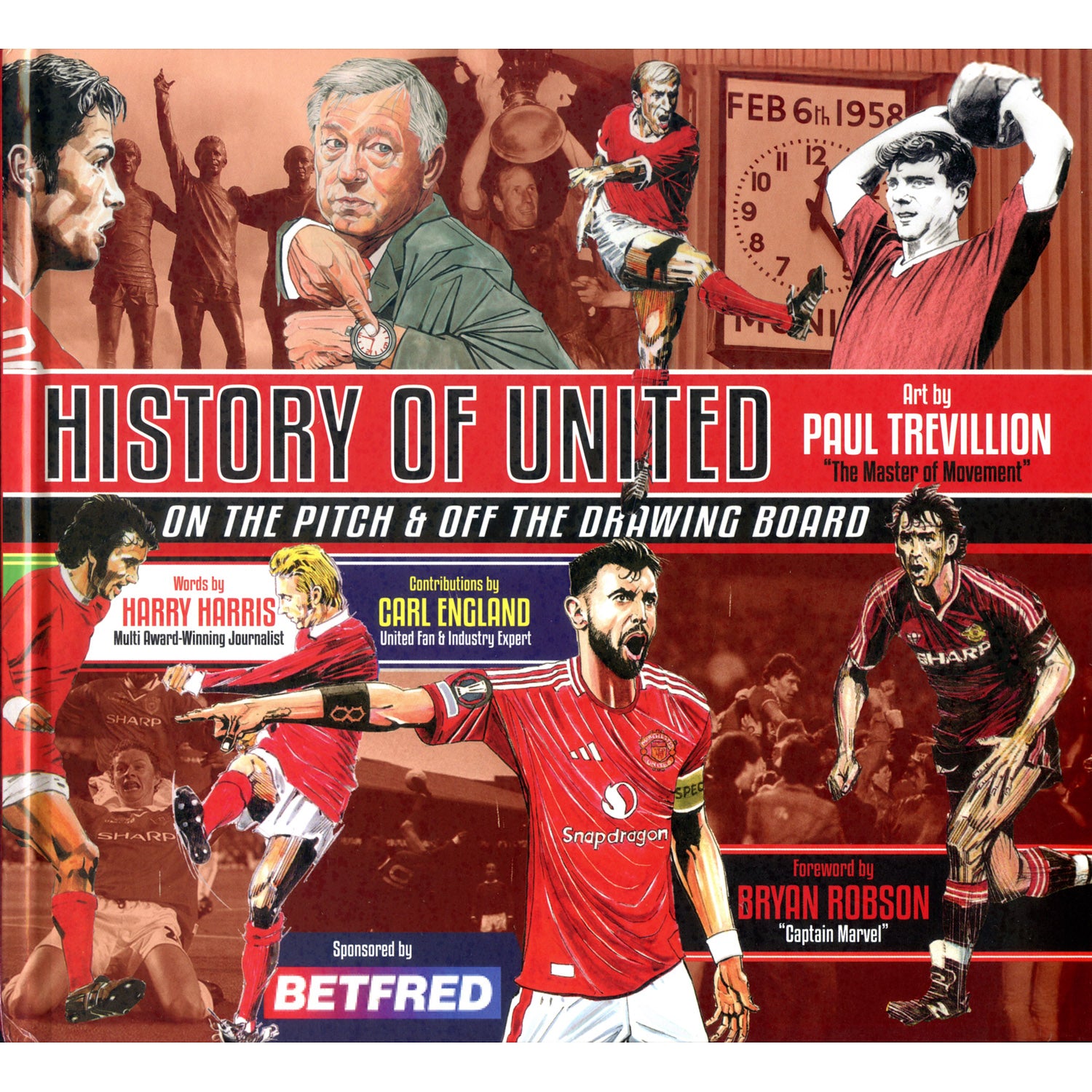 History of Manchester United – On The Pitch & Off The Drawing Board ...