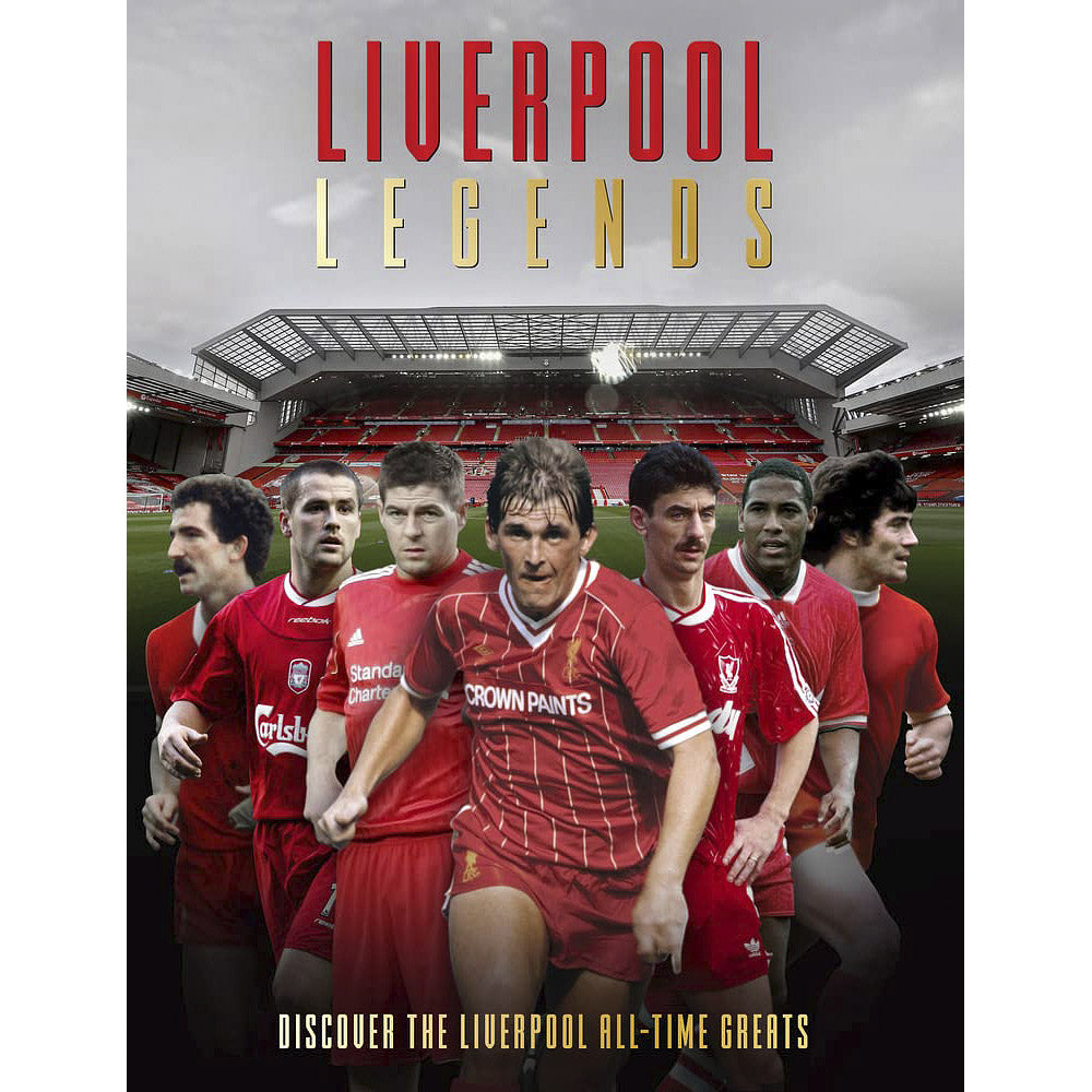 Liverpool Legends – Discover the Liverpool All-time Greats | Soccer ...