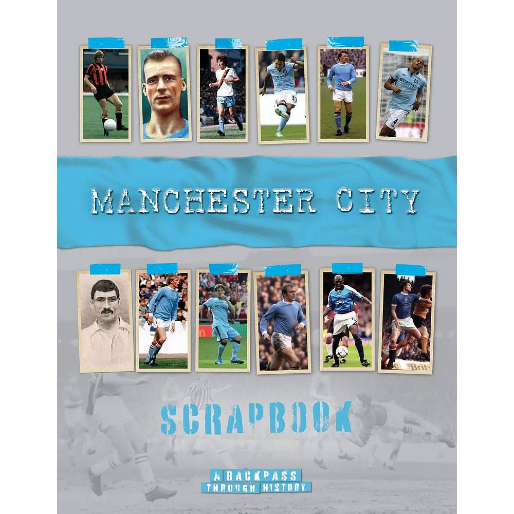 Manchester City Scrapbook – A Backpass Through History | Soccer Books ...