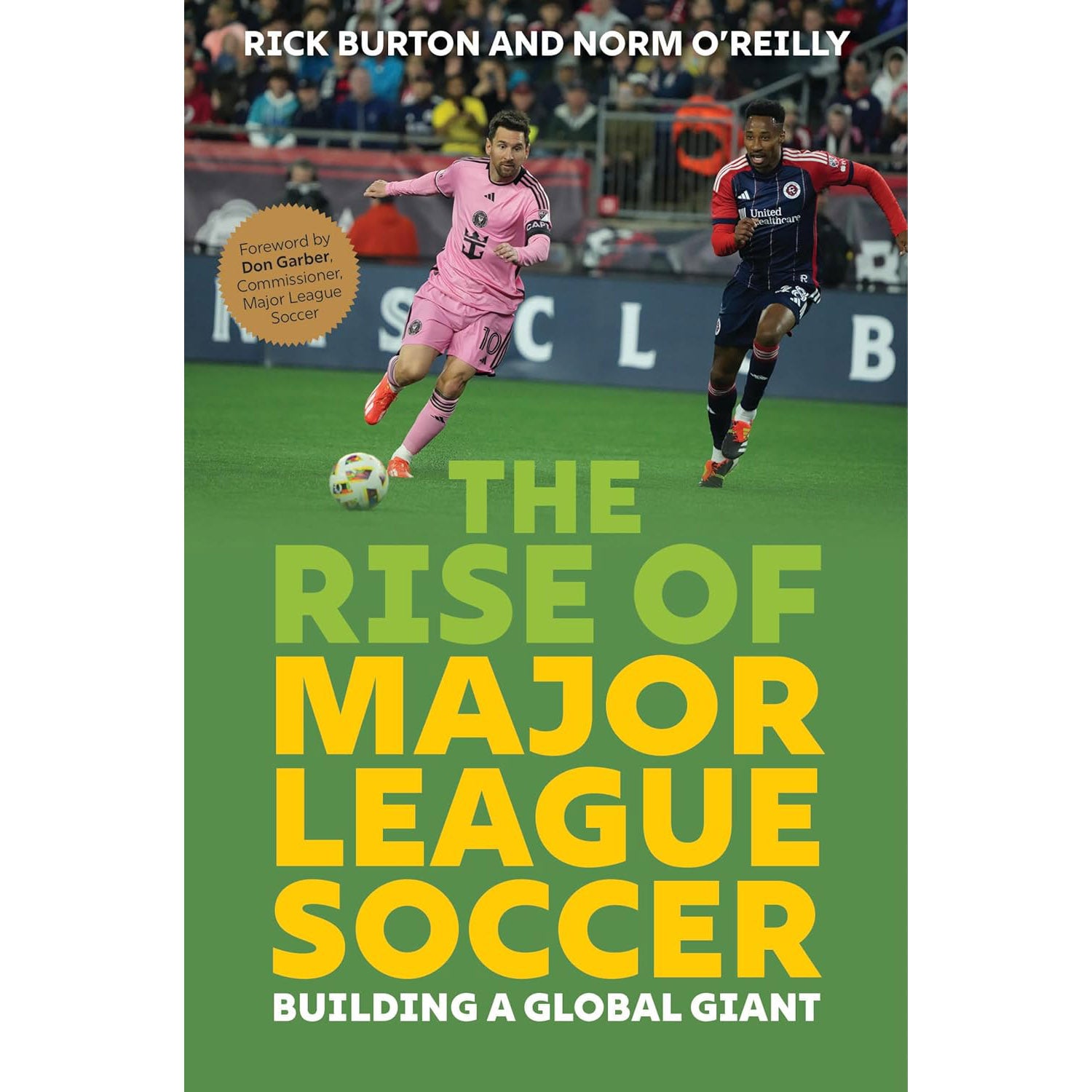 The Rise of Major League Soccer – Building a Global Giant | Soccer ...