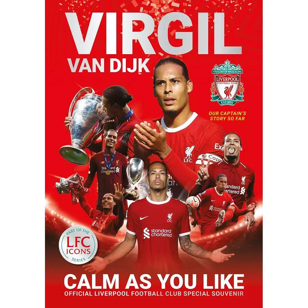 Virgil van Dijk – As Calm As You Like – Official Liverpool FC Souvenir ...